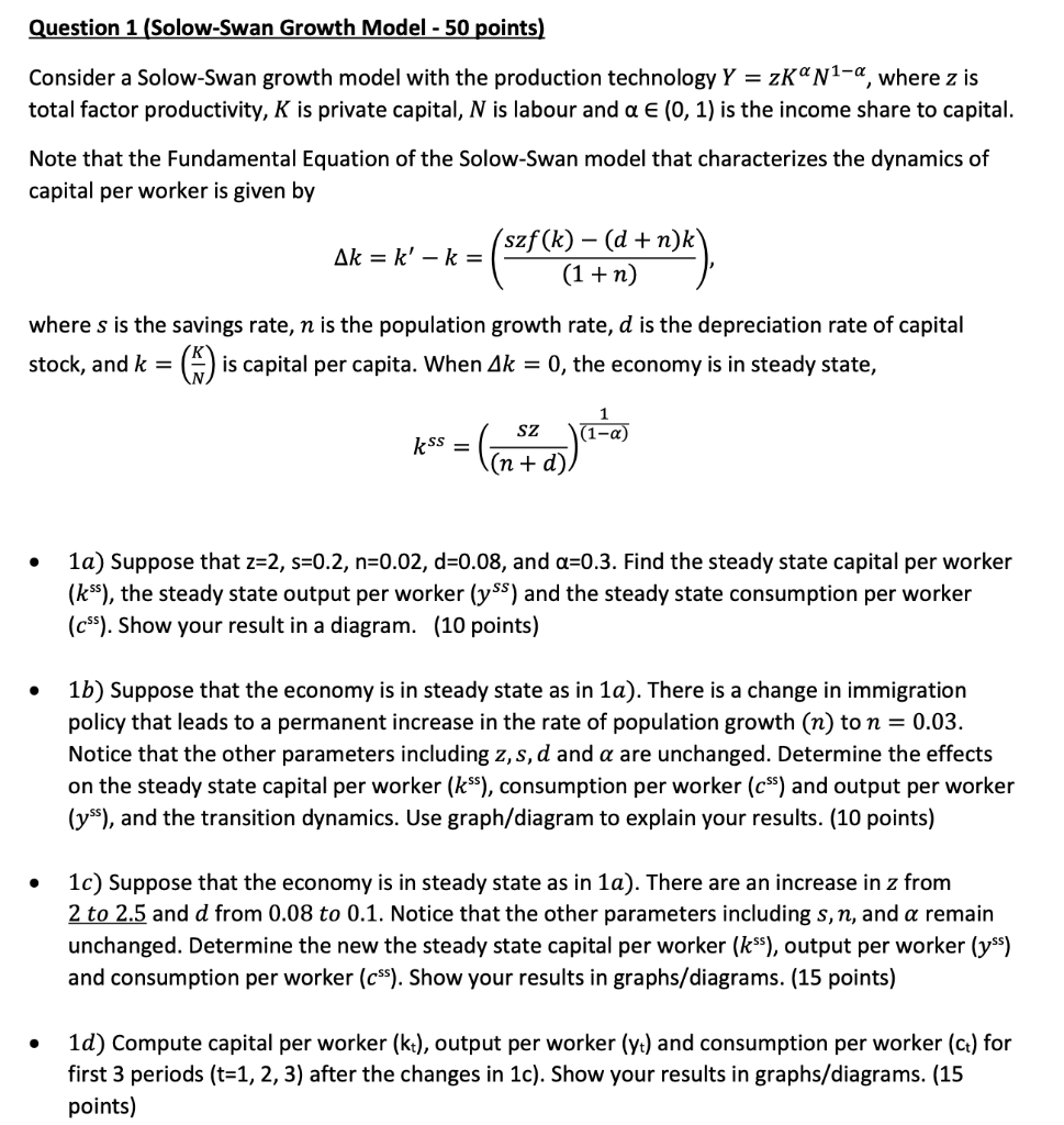 Solved Consider a Solow-Swan growth model with the | Chegg.com
