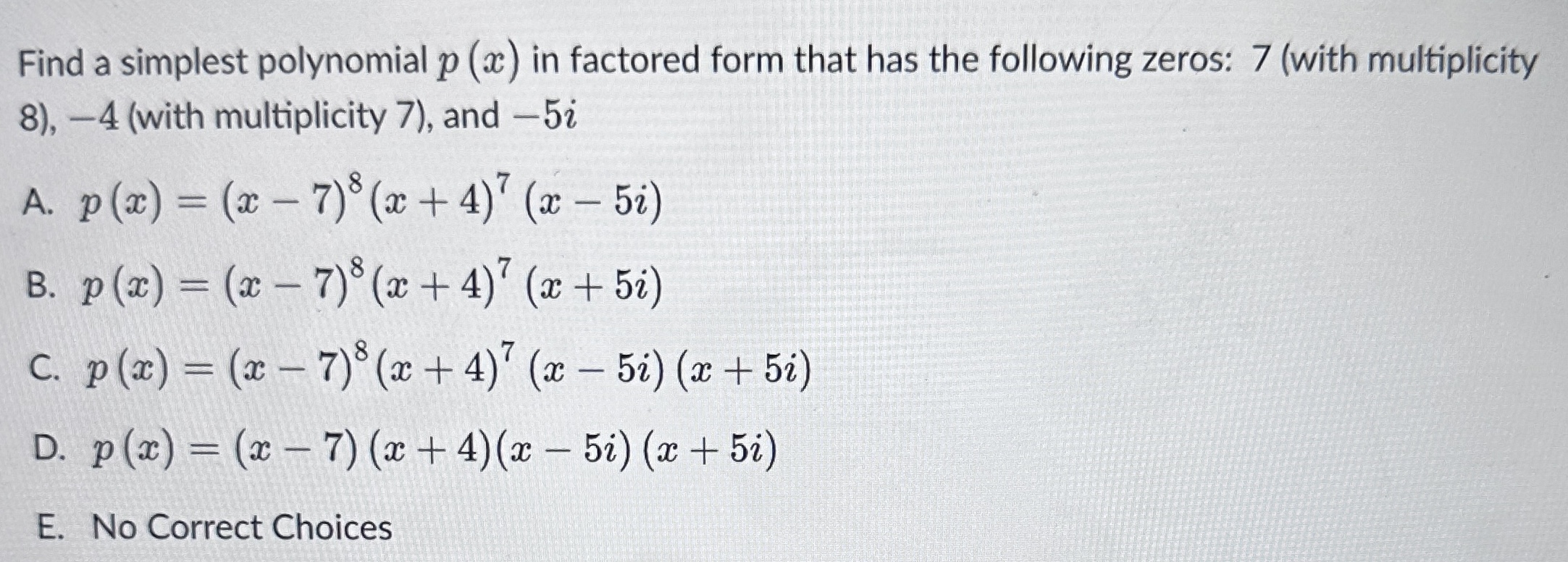 Solved Find a simplest polynomial p(x) in factored form that | Chegg.com