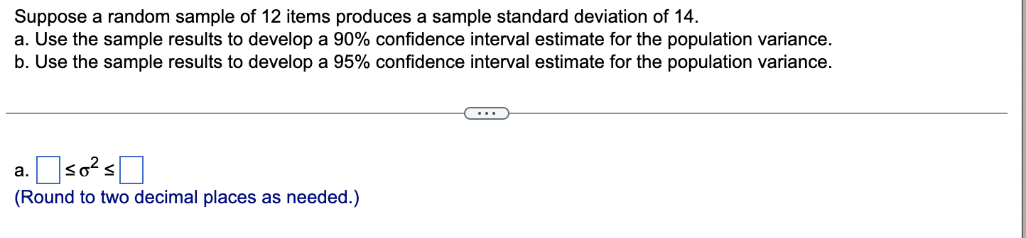 Solved Suppose a random sample of 12 items produces a sample | Chegg.com