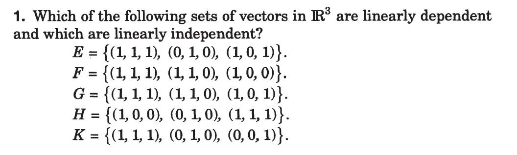 Solved 1. Which of the following sets of vectors in R3 are | Chegg.com