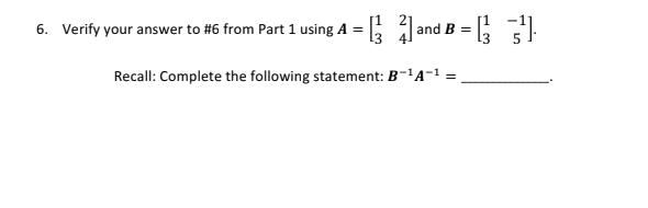 Solved where, B-1A-1 = (AB)-1. FINDING THE inverse of matrix | Chegg.com
