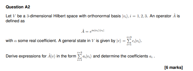 Solved Let V be a 3-dimensional Hilbert space with | Chegg.com