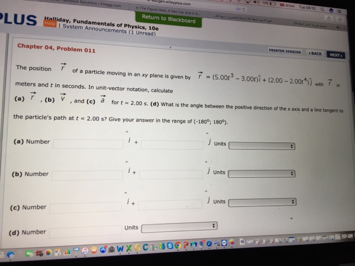 Solved The position r of a particle moving in xy plane is | Chegg.com