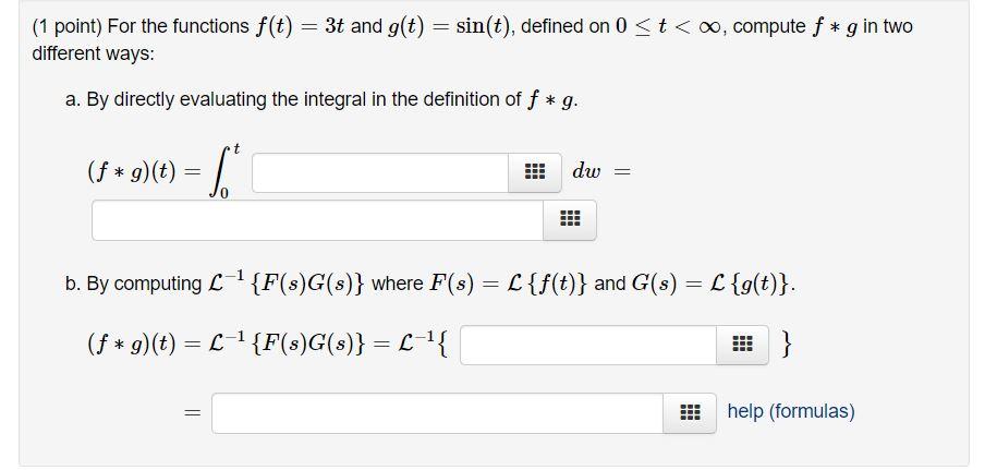 Solved (1 point) For the functions f(t) = 3t and g(t) 3t and | Chegg.com