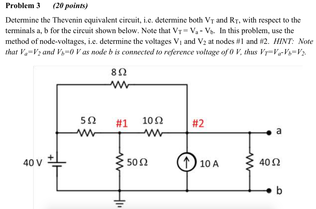 Solved Problem 3 (20 points) Determine the Thevenin | Chegg.com