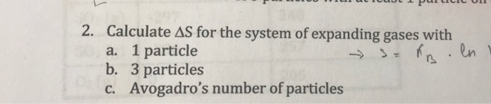Solved 2. Calculate AS for the system of expanding gases | Chegg.com