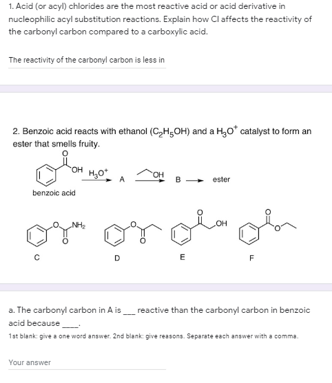 Solved 1. Acid (or acyl) chlorides are the most reactive | Chegg.com