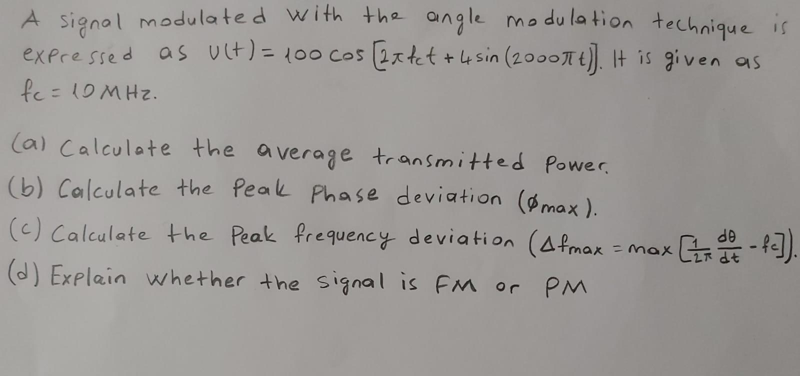 Solved A signal modulated with the angle modulation | Chegg.com