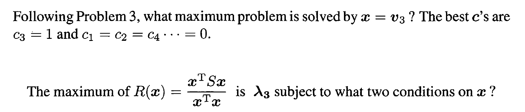Solved Following Problem 3 , what maximum problem is solved | Chegg.com