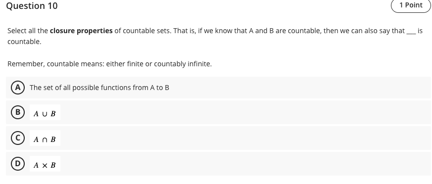 Solved Select all the closure properties of countable sets. | Chegg.com