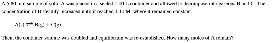 Solved A 5.80 mol sample of solid A was placed in a sealed | Chegg.com