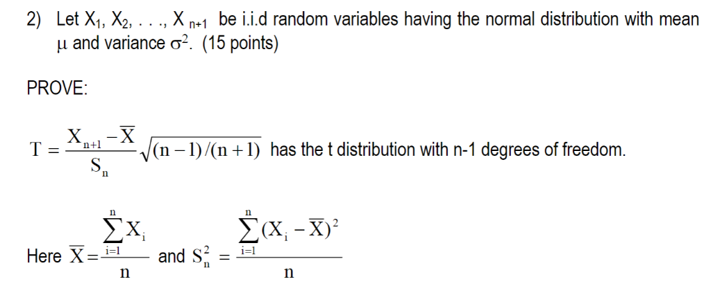 Solved 2) Let X1, X2, . . . Xn1 be i.i.d random variables | Chegg.com
