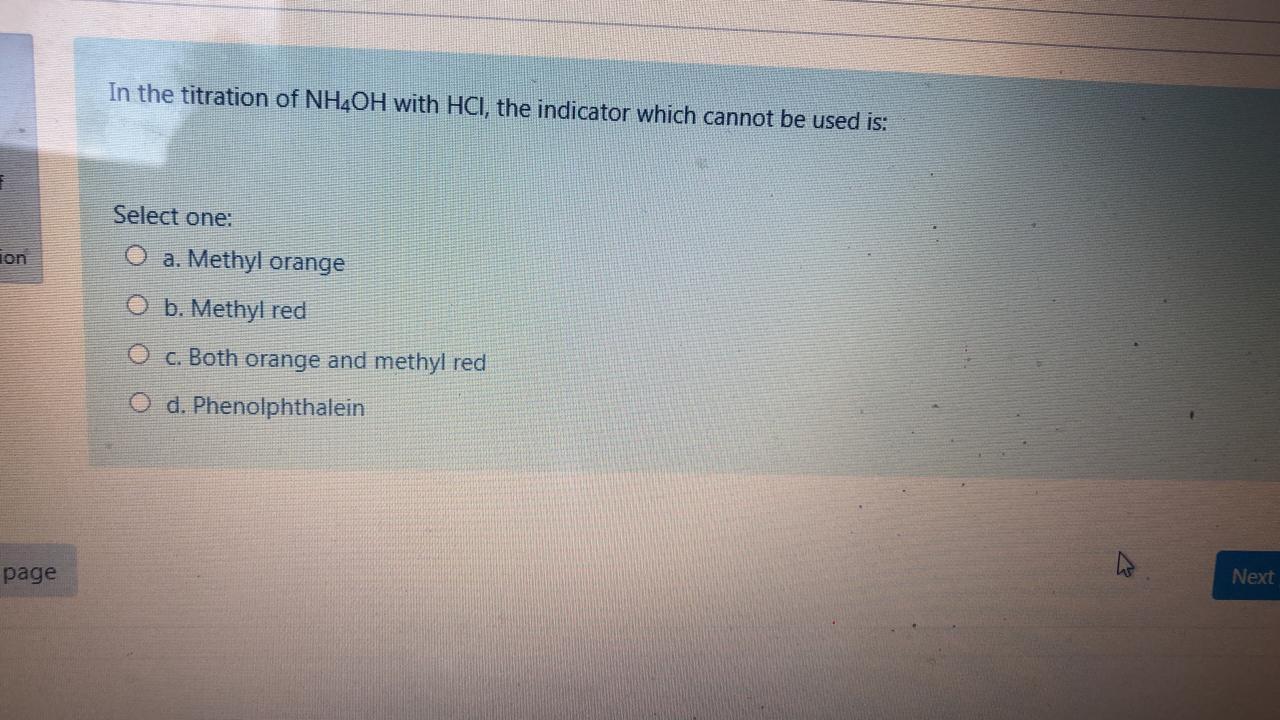 Solved In the titration of NH4OH with HCl, the indicator | Chegg.com