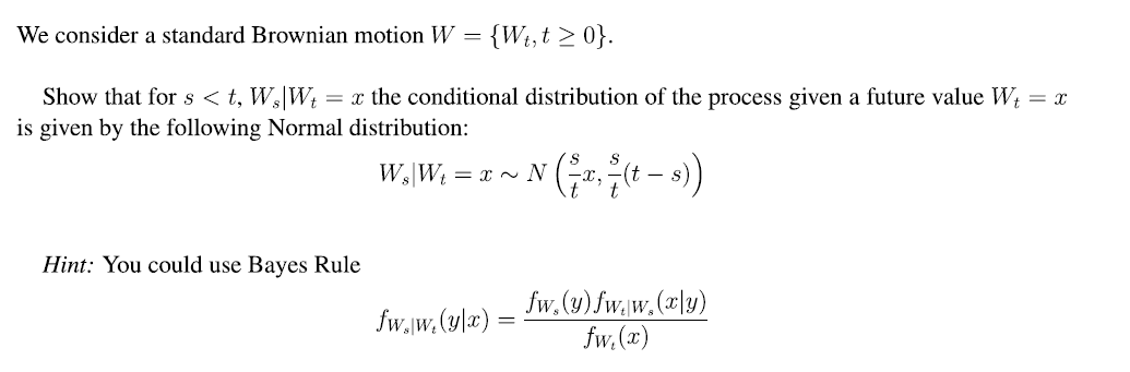 Solved We consider a standard Brownian motion | Chegg.com