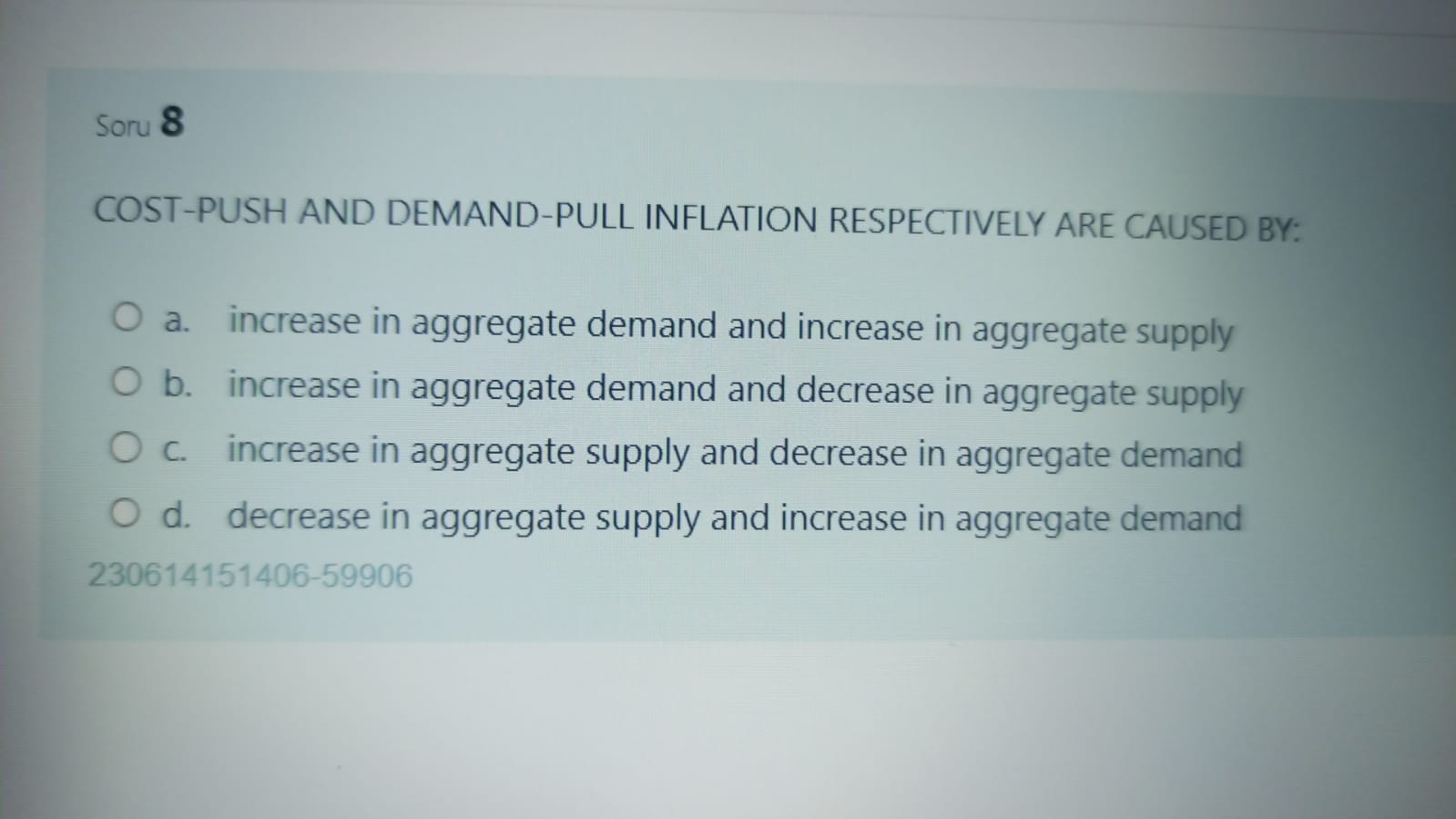 Solved COST-PUSH AND DEMAND-PULL INFLATION RESPECTIVELY ARE | Chegg.com