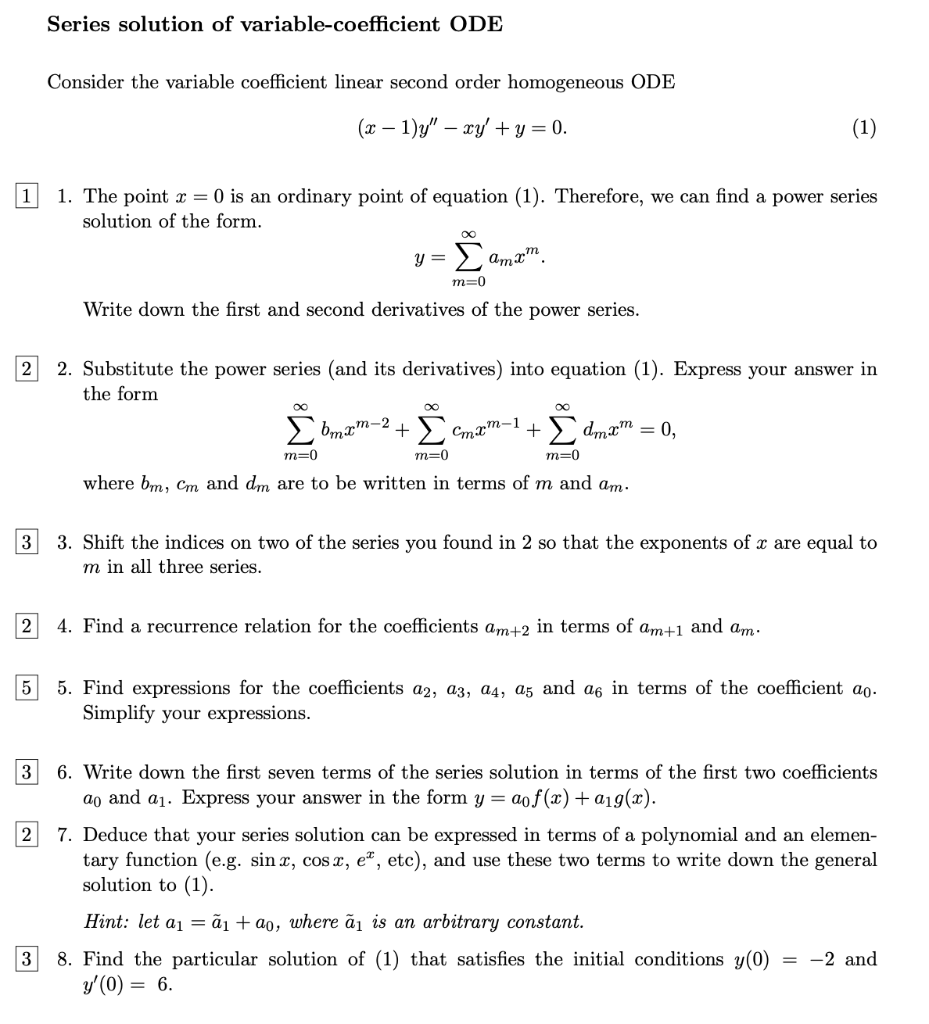 Solved Series solution of variable-coefficient ODE Consider | Chegg.com