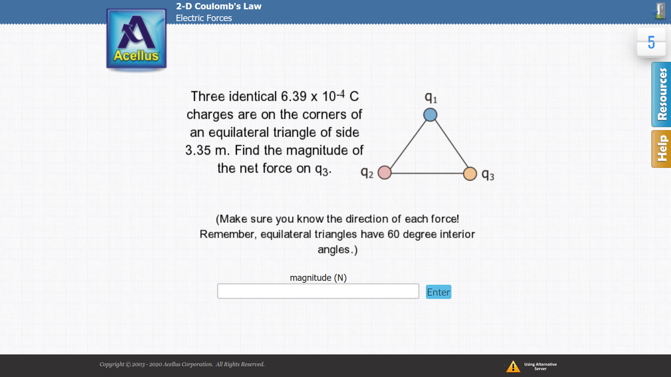 Solved 2-D Coulomb's Law Electric Forces 5 Acellus oa Three | Chegg.com
