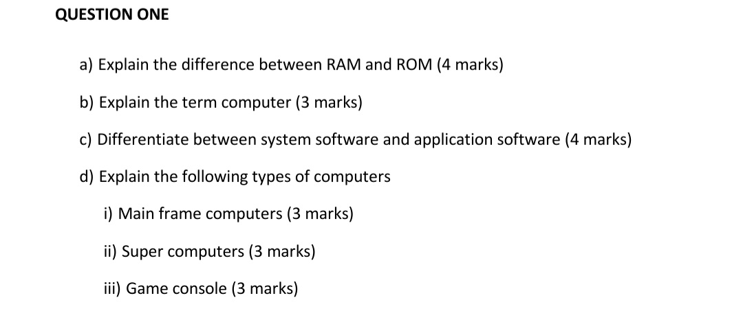 Solved QUESTION ONEa) ﻿Explain the difference between RAM | Chegg.com