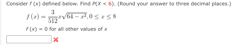 Solved Consider f(x) defined below. Find P(X