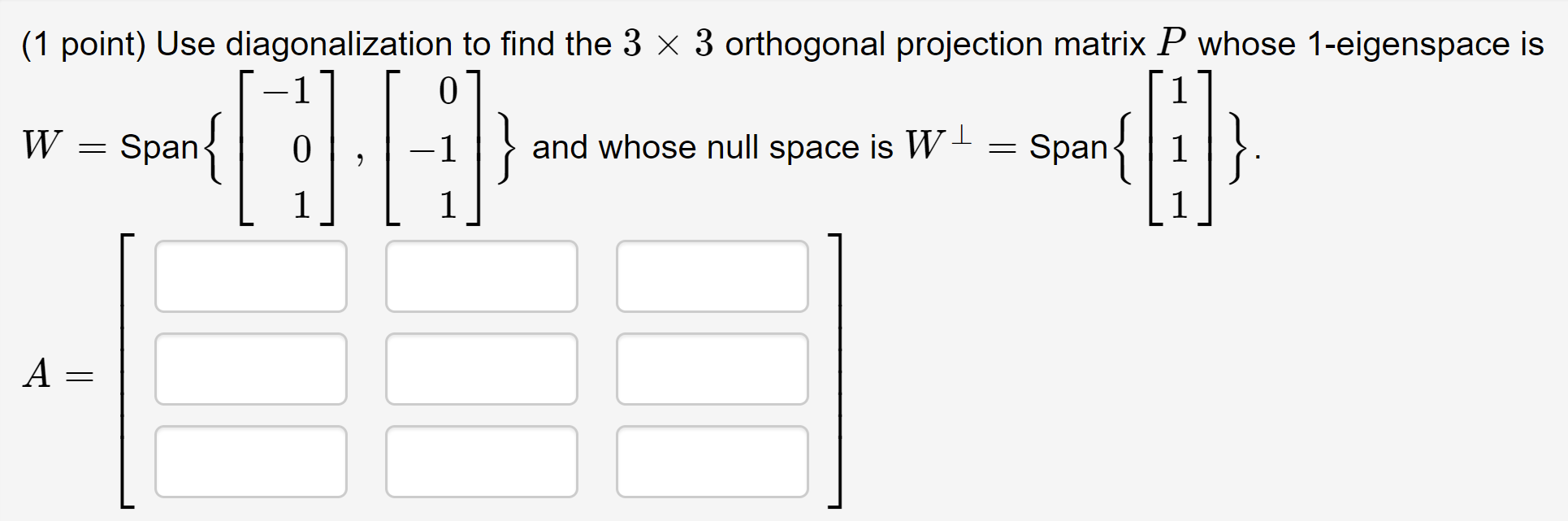 Solved (1 point) Use diagonalization to find the 3 x 3 | Chegg.com