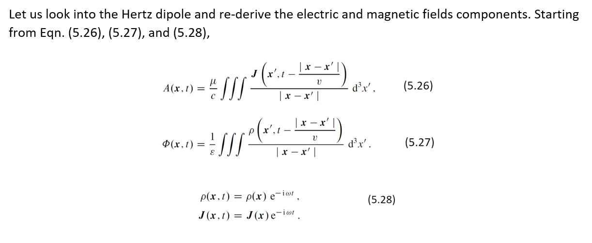 Solved Let us look into the Hertz dipole and re-derive the | Chegg.com