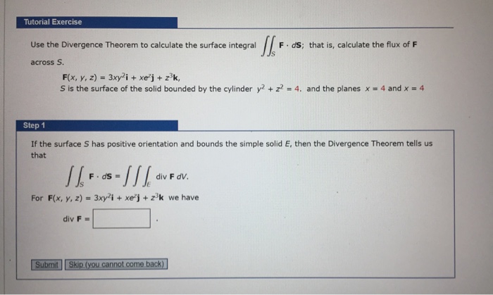 Solved Tutorial Exercise Use the Divergence Theorem to | Chegg.com