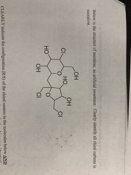 Solved Below is the structure of sucralose, an artificial | Chegg.com