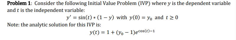 Solved Problem 1: Consider the following Initial Value | Chegg.com
