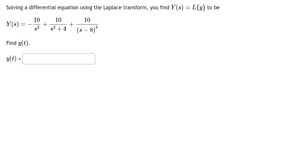 Solved Solving a differential equation using the Laplace | Chegg.com
