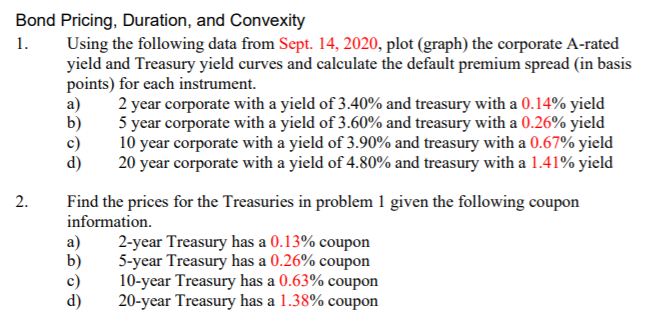 Solved Bond Pricing, Duration, and Convexity 1. Using the | Chegg.com