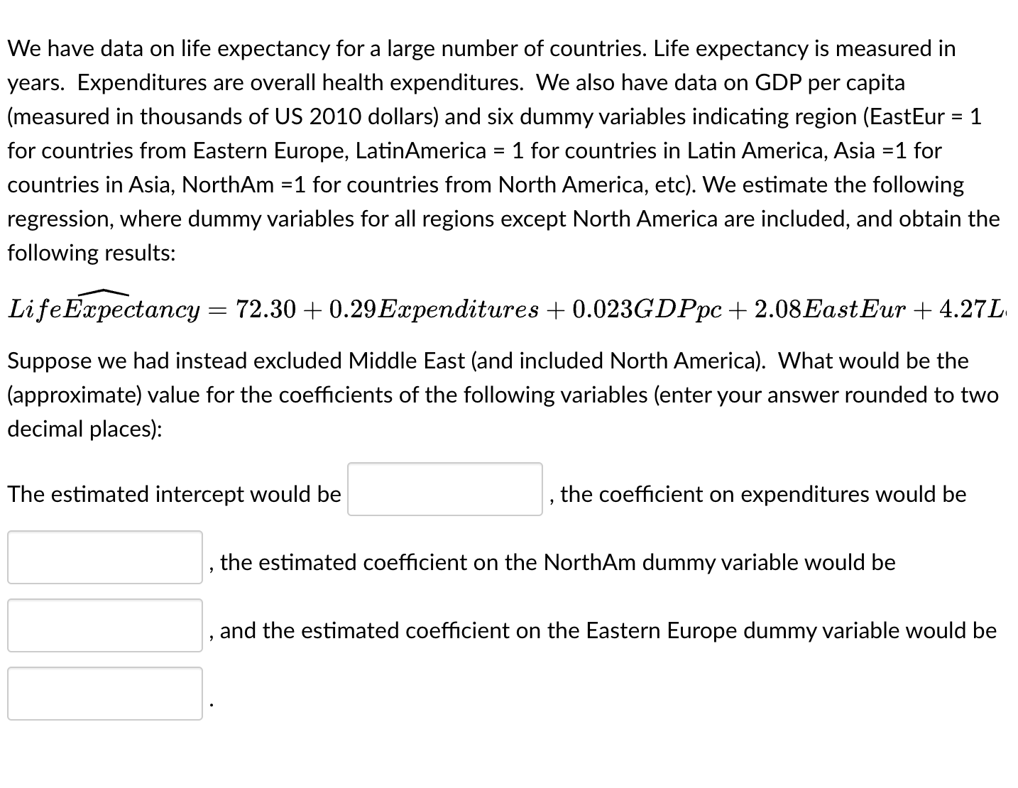 Solved We have data on life expectancy for a large number of | Chegg.com