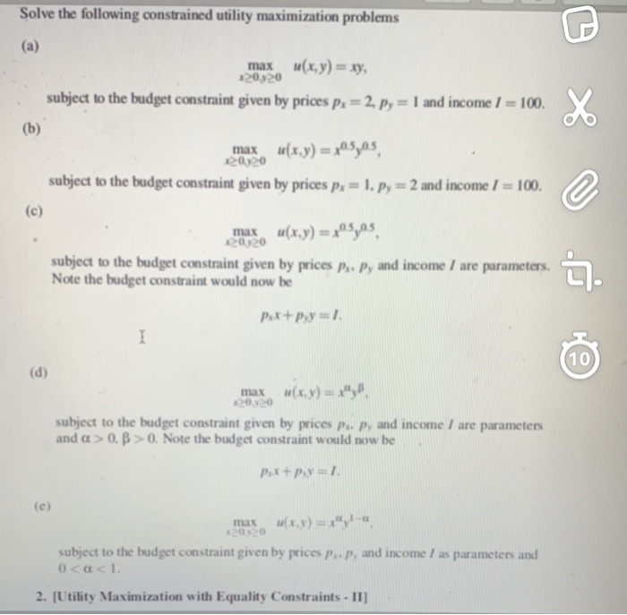 Solved Solve the following constrained utility maximization | Chegg.com