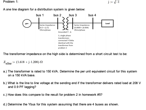 Solved Problem 1: A one line diagram for a distribution | Chegg.com