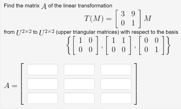 Solved Find the matrix A of the linear transformation | Chegg.com