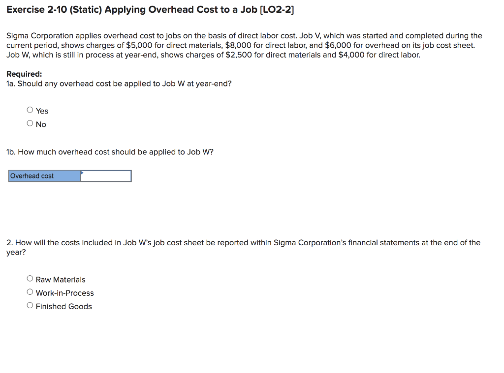 Solved Exercise 2-8 (Static) Applying Overhead Cost; | Chegg.com