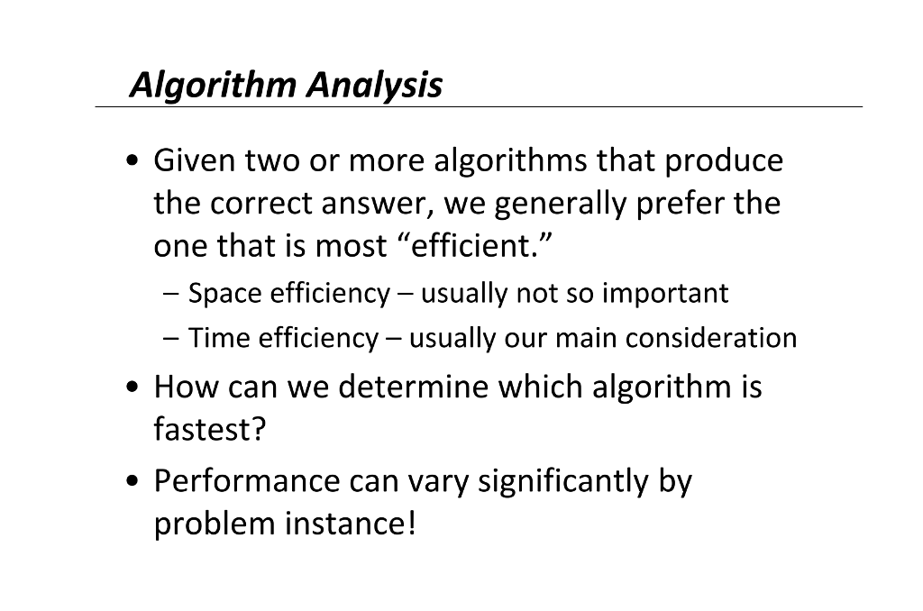 Solved Algorithm Analysis Given two or more algorithms that | Chegg.com