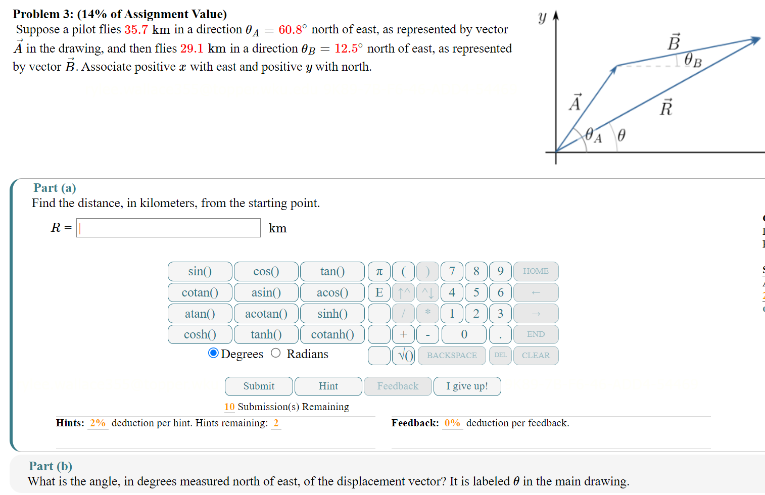 Solved Problem 3: Suppose a pilot flies 35.7km ﻿in a | Chegg.com
