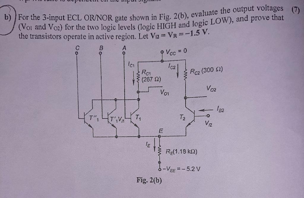 Solved For the 3-input ECL OR/NOR gate shown in Fig. 2(b), | Chegg.com