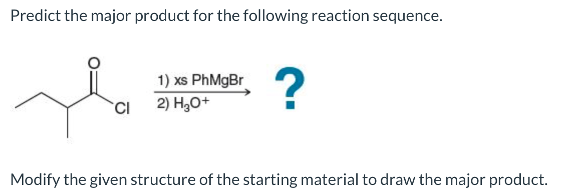 Solved Predict the major product for the following reaction | Chegg.com