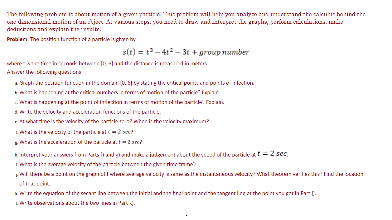 Solved The following problem is about motion of a given | Chegg.com