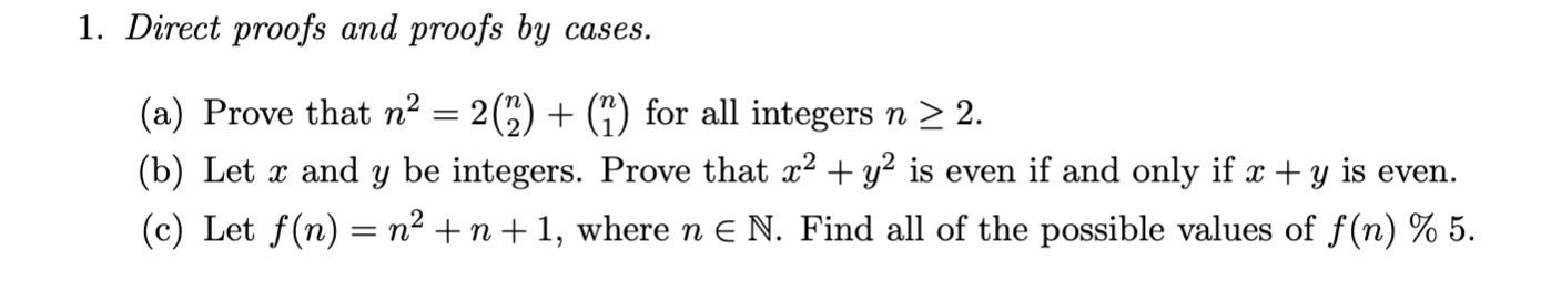 Solved 1. Direct proofs and proofs by cases. (a) Prove that | Chegg.com