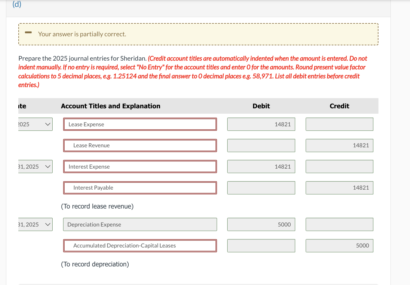 Sheridan Corporation entered into a lease agreement | Chegg.com