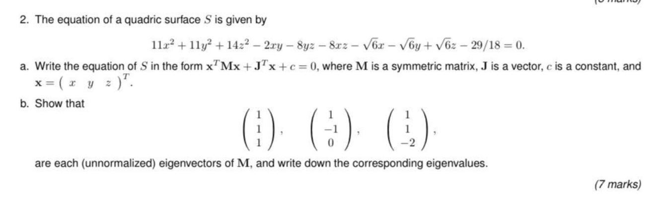 Solved 2. The equation of a quadric surface S is given by | Chegg.com