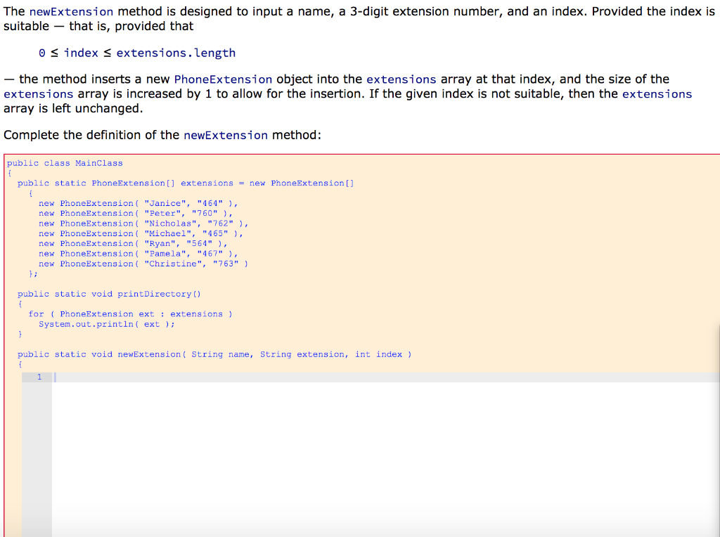 Solved The newExtension method is designed to input a name, | Chegg.com