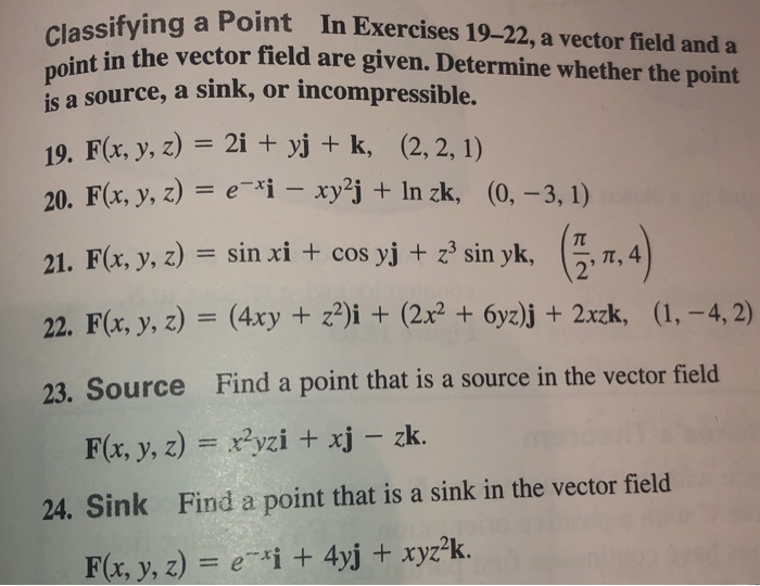 Solved ssifving a Point In Exercises 19-22, a vector field | Chegg.com