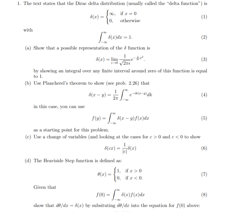 Solved 1. The text states that the Dirac delta distribution | Chegg.com