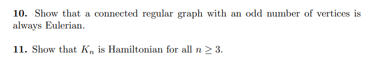 Solved 10 Show That A Connected Regular Graph With An Odd 