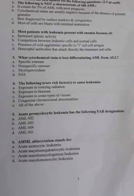 Solved 1. The following is NOT a characteristic of MO AML: | Chegg.com