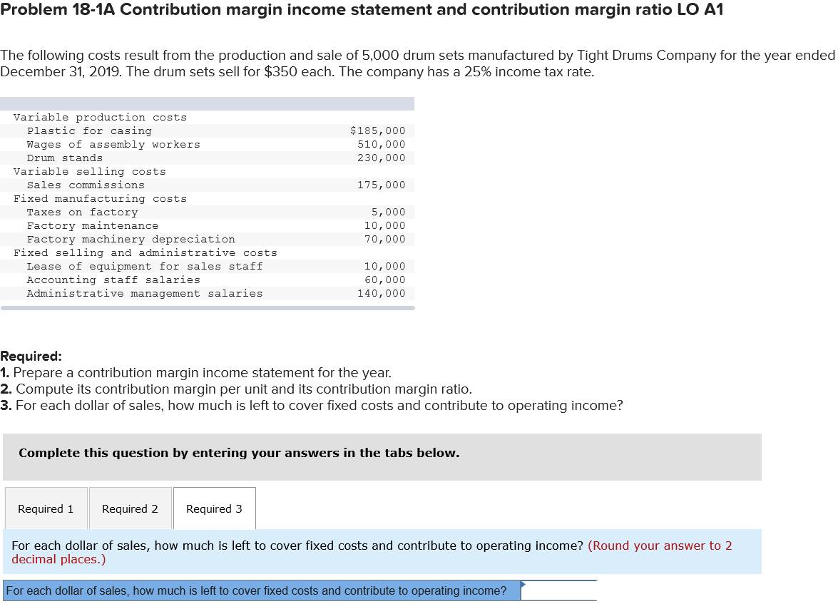 Solved Problem 18-1A Contribution margin income statement | Chegg.com