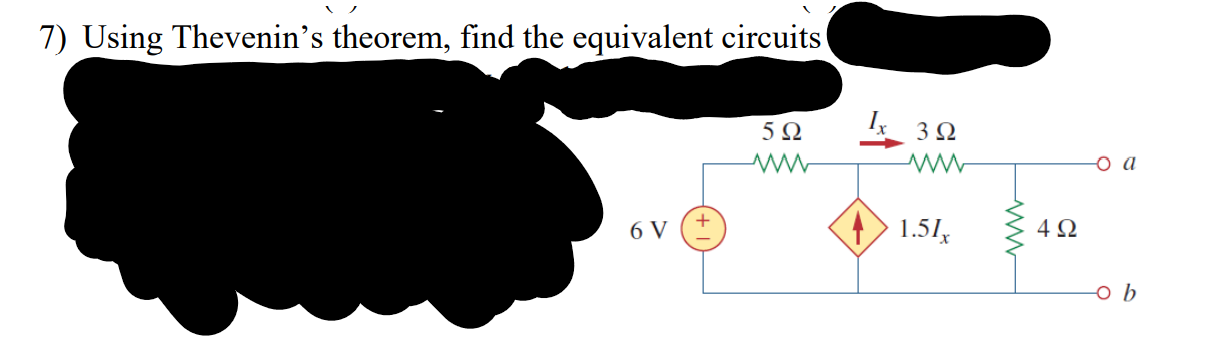 Solved 7) Using Thevenin's theorem, find the equivalent | Chegg.com